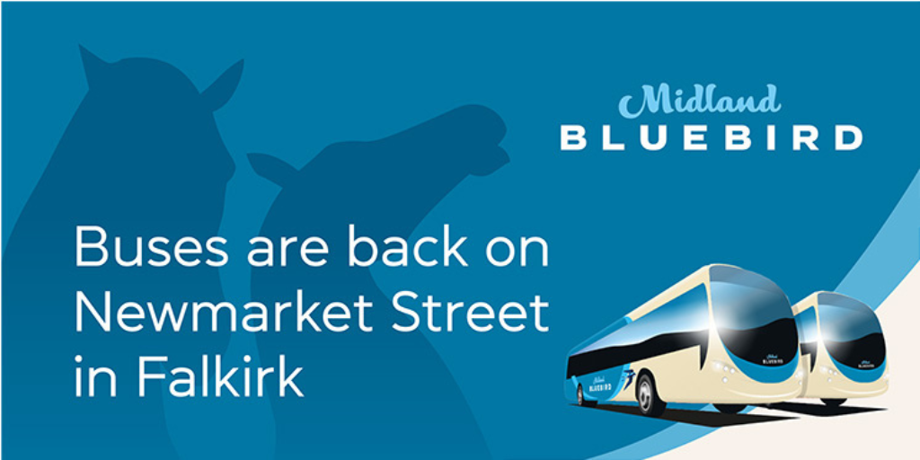 Buses are back on Newmarket Street in Falkirk - Midland Bluebird